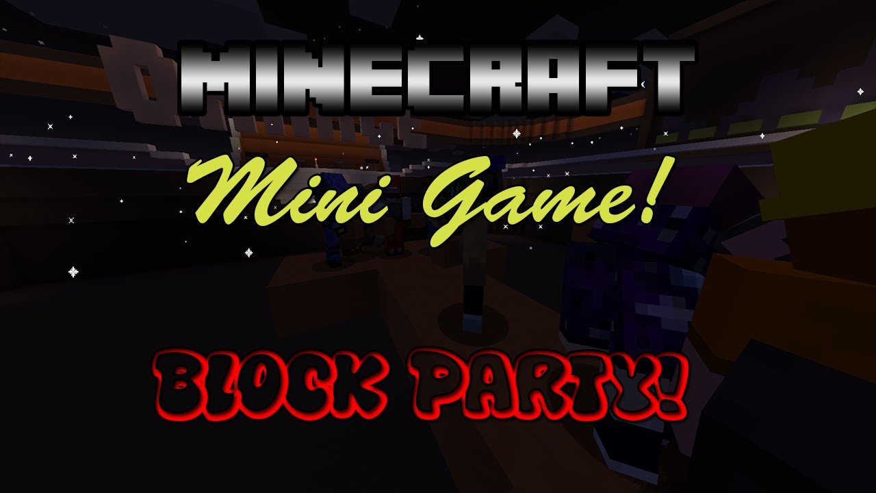 Minecraft - Block Party! Mini Game! Episode 1 - YouTube
