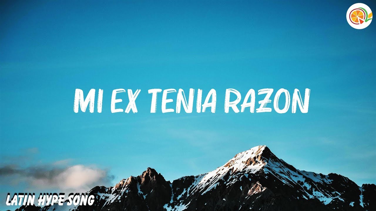 KAROL G - MI EX TENIA RAZON (Letra/Lyrics) - YouTube