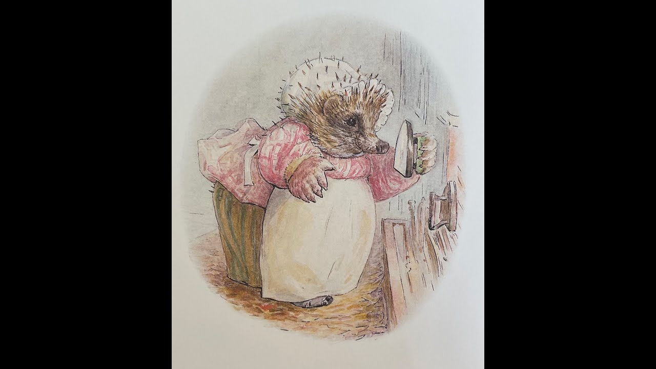 The Tale of Mrs Tiggy Winkle by Beatrix Potter - YouTube