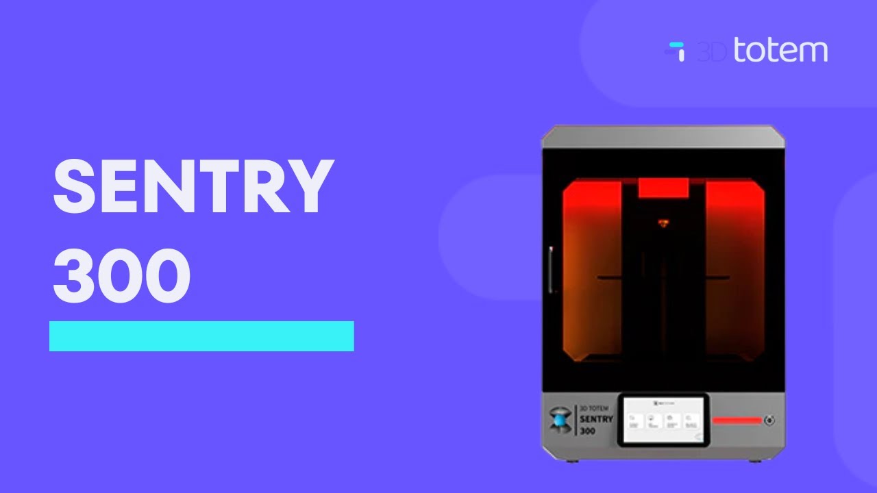 3D TOTEM : SENTRY 300 Imprimante 3D Dentaire - YouTube