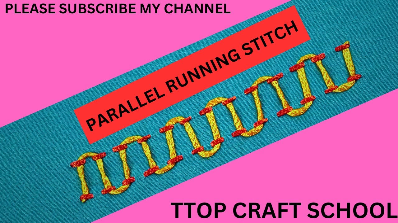 Parallel Running Stitch For Beginners - Basic Hand Embroidery tutorial ...