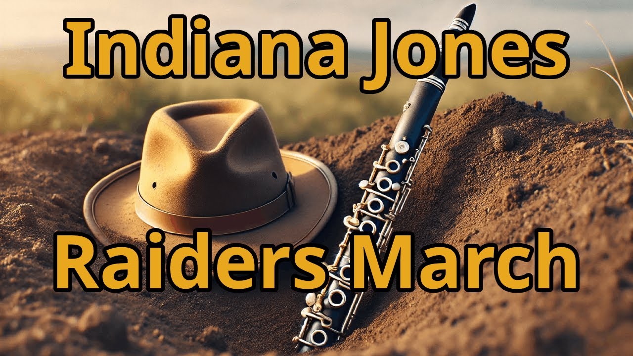 How to play the Indiana Jones Theme (Raiders March) on the clarinet ...