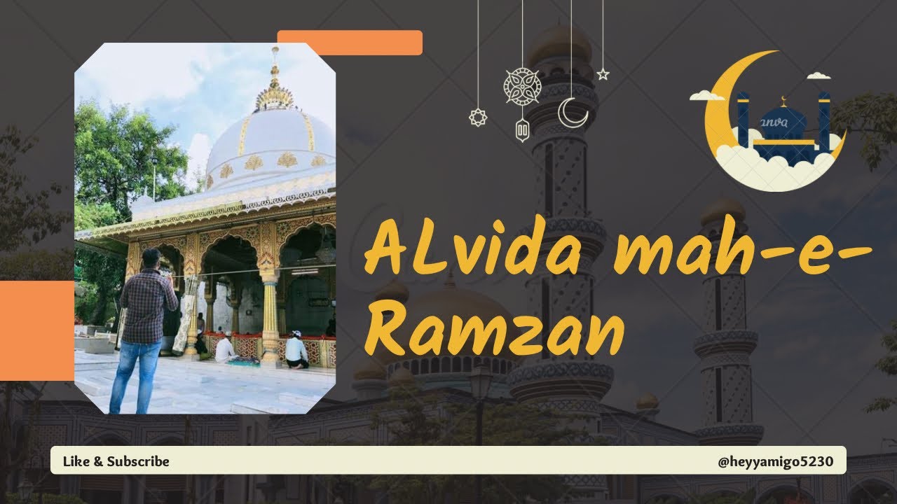 Alvida Mahe Ramzan - YouTube