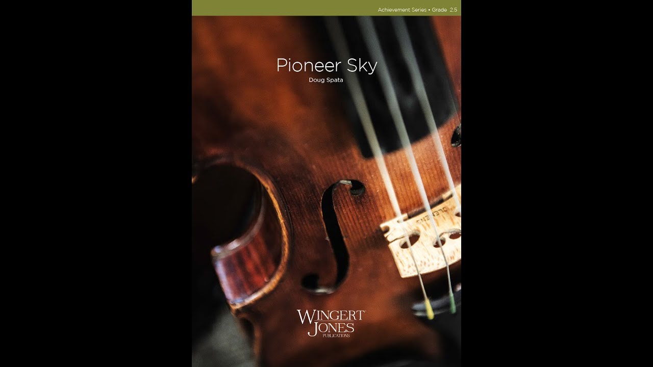 Pioneer Sky - Doug Spata - 3035161 - YouTube