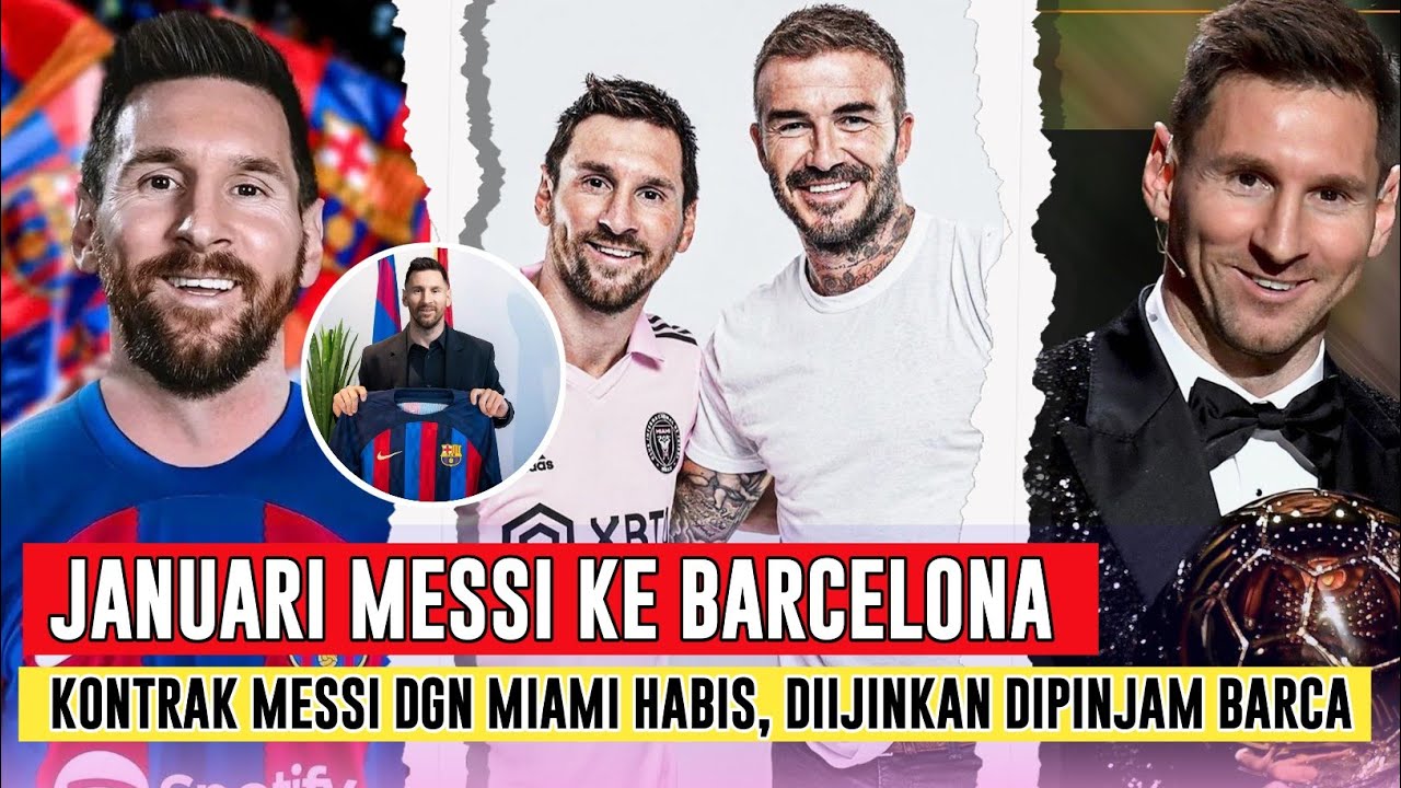 WELCOME BACK MESSI😍Messi Kembali Ke Barca Januari😱Kontrak Dengan Miami ...