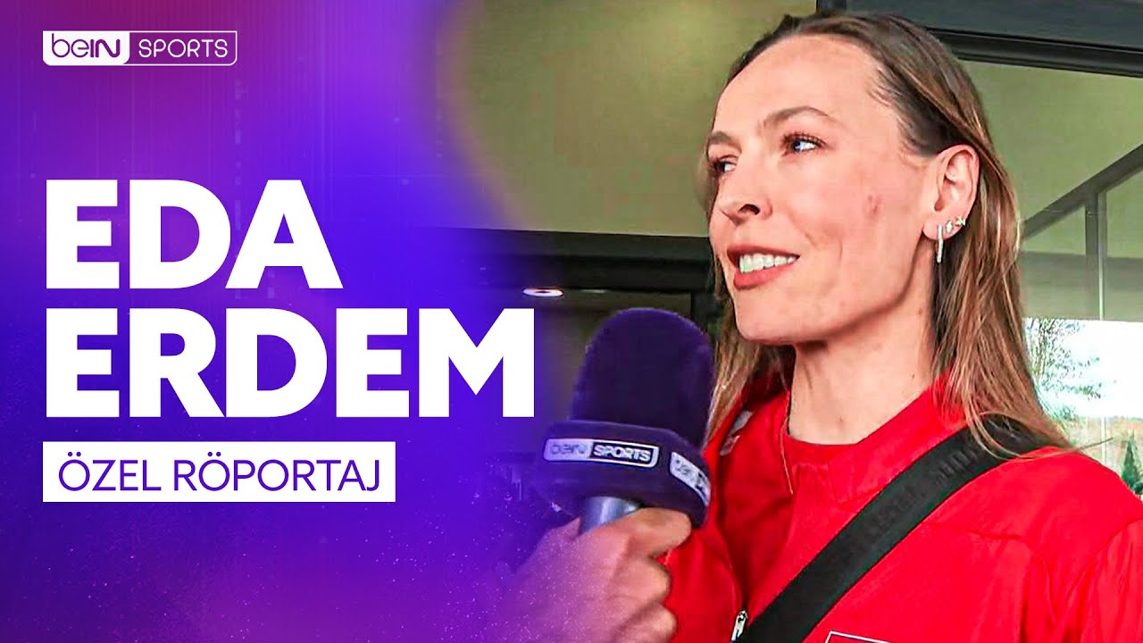 Eda Erdem Özel Röportajı | Filenin Sultanları Yurda Döndü - YouTube