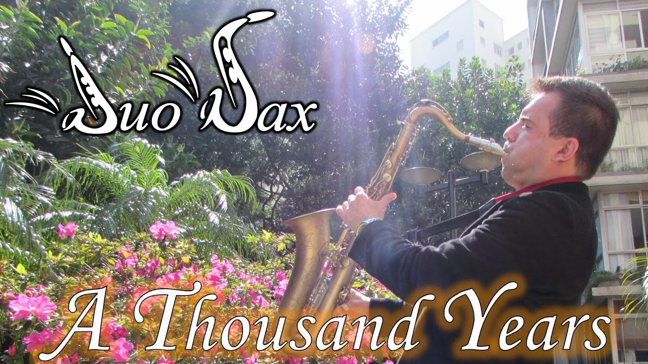 Duo Sax - Rubens Mariano - A Thousand Years by Christina Perri - YouTube