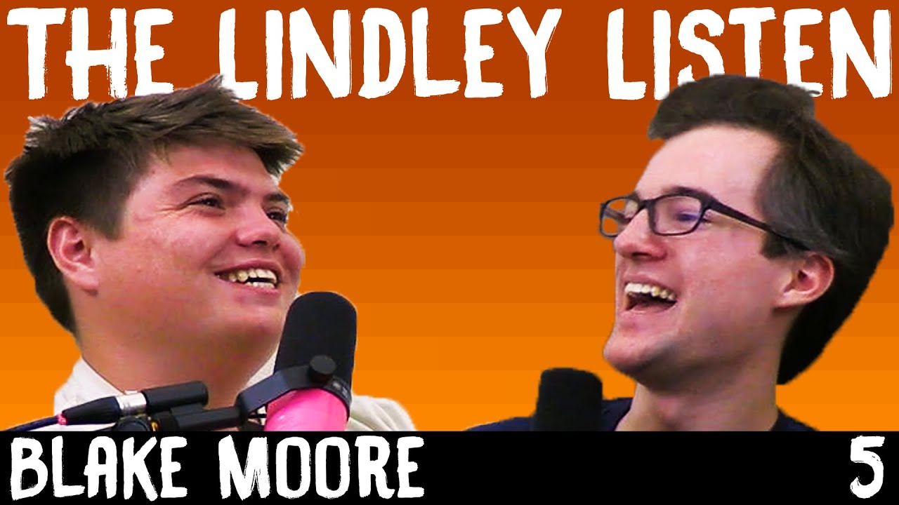 Blake Moore | The Lindley Listen #5 - YouTube