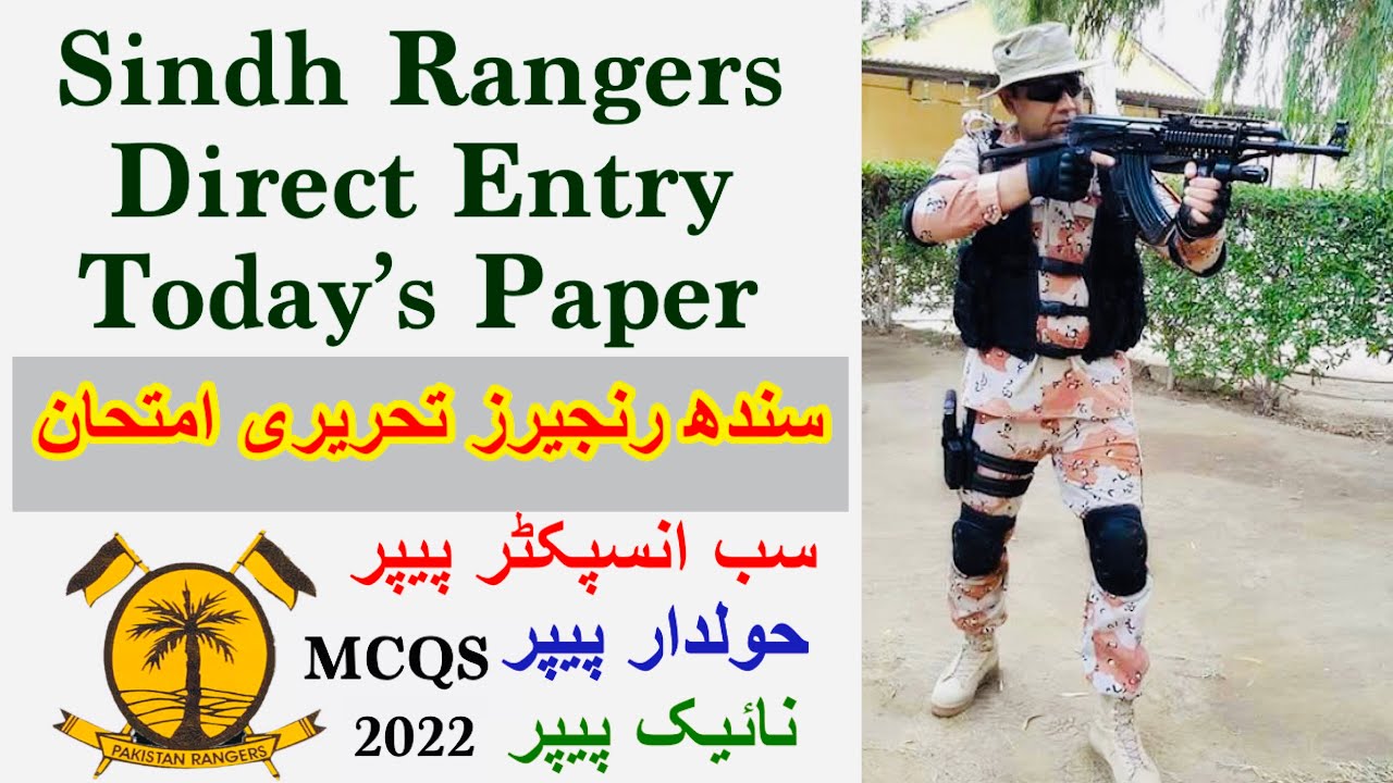 Sindh Rangers SI , Havaldar , Naik , Sepoy Paper 2022 | Sindh Rangers ...