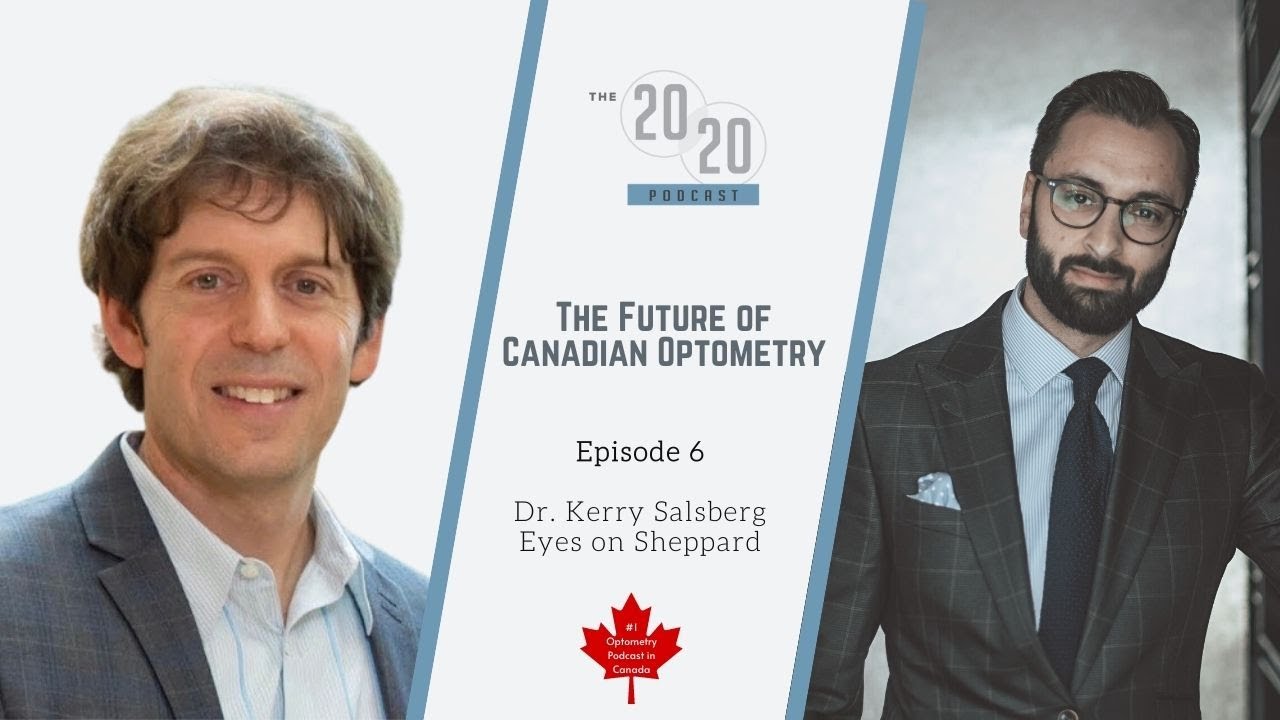 The Future of Canadian Optometry - Dr. Kerry Salsberg - YouTube