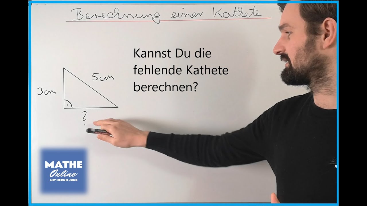 Kathete berechnen - Satz des Pythagoras - YouTube