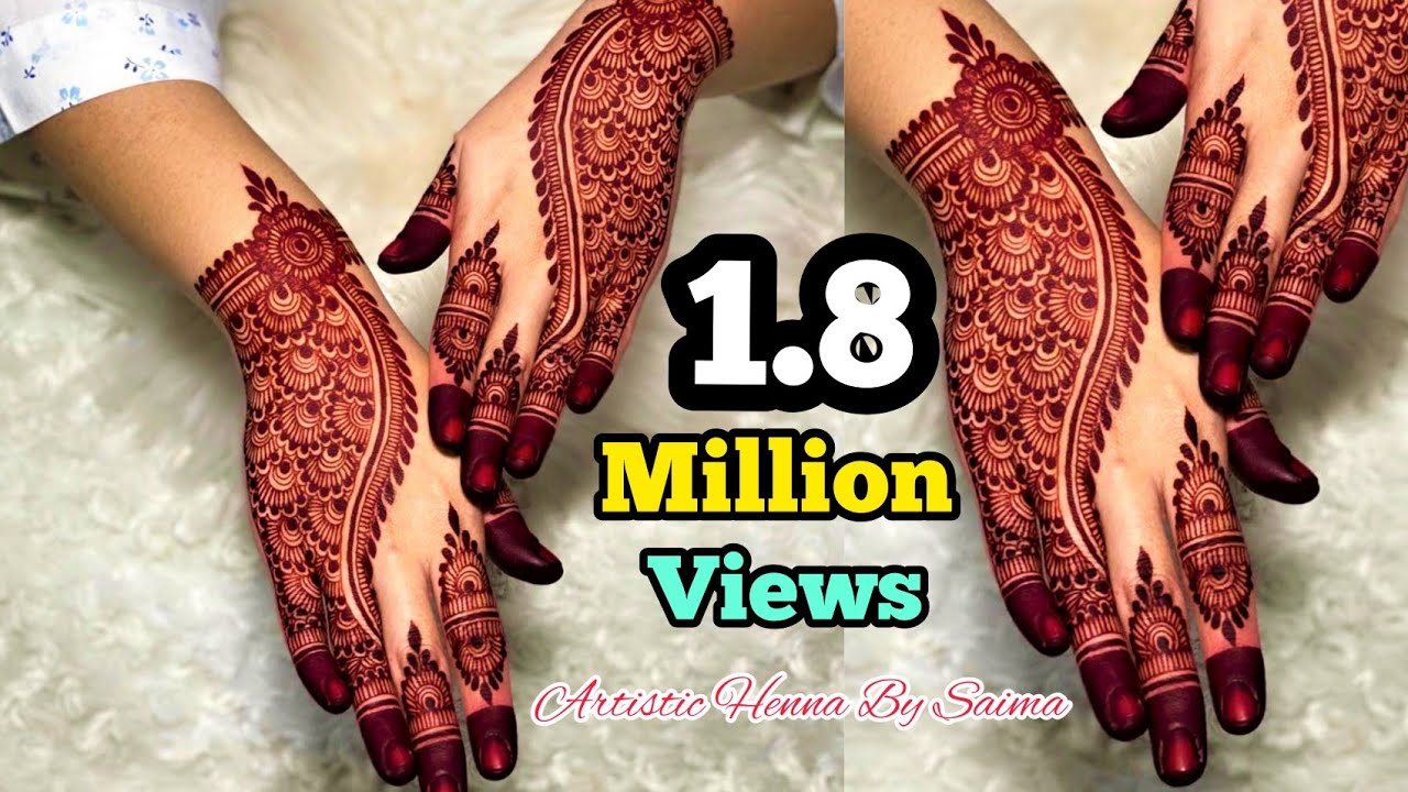 New Most Gorgeous And Stylish Mehndi Design || Artistic Henna By Saima ...