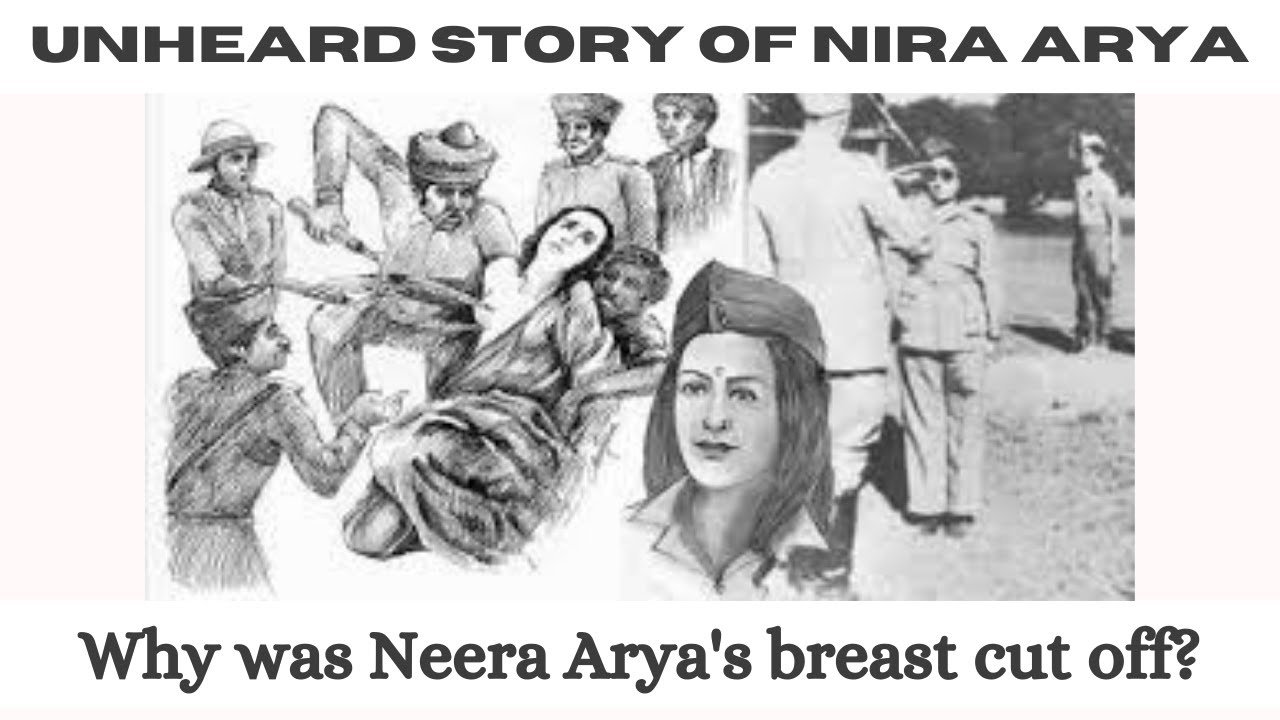 Unheard story of Nira Arya | Subhash chandra bose | Nira Arya- | कौन थी ...