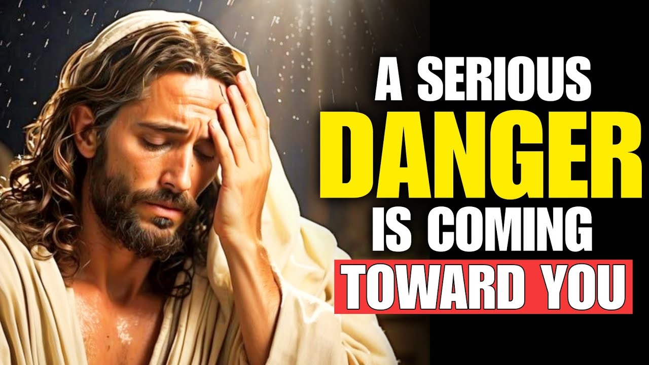 😫God Says~ Serious DANGER is Coming Your Way, So Don't Ignore😱💯 | God ...
