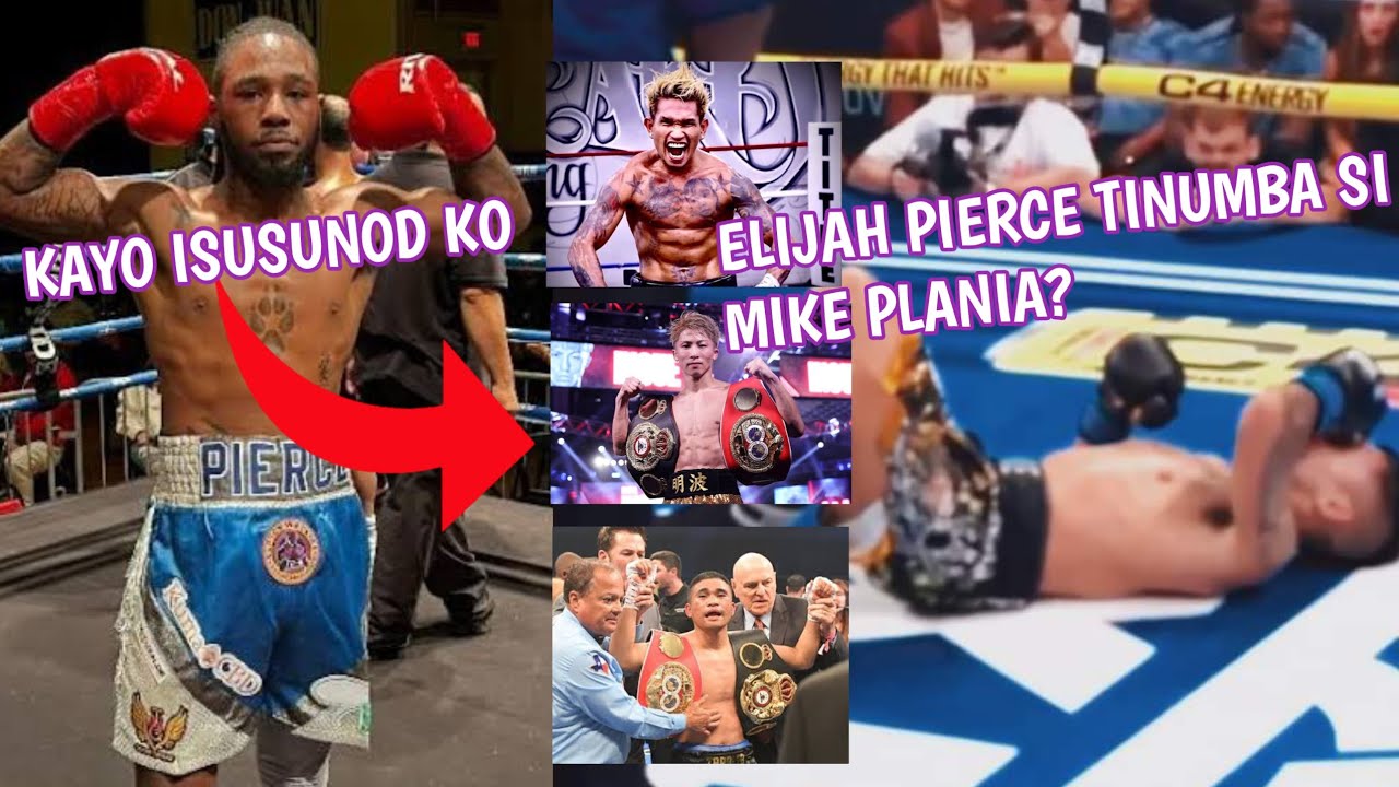 Mike Plania Panalo sana kaso na TKO ni Pierce, naghamon agad | Mano ...