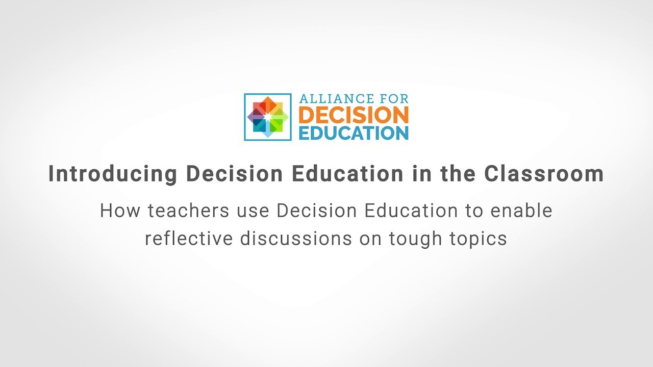 How teachers use Decision Education to enable reflective discussions on ...