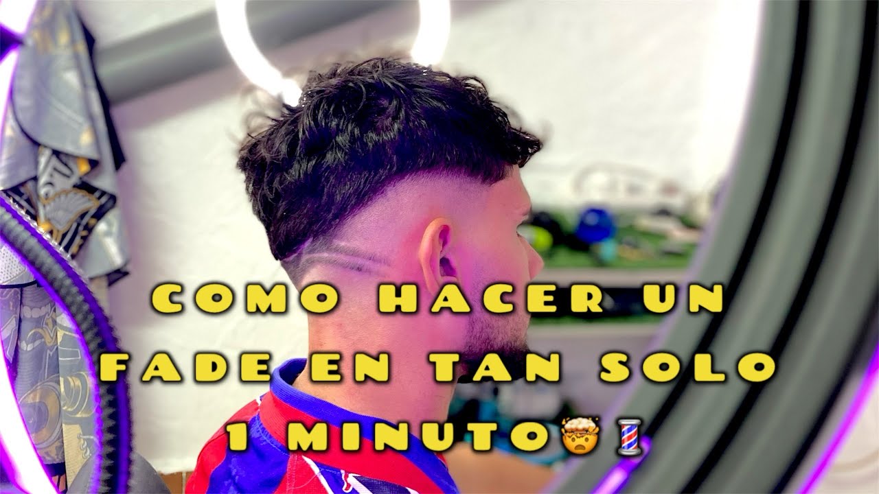 😘🔥💈💈**LA MEJOR TECNICA DEL FADE EN TIEMPO Y RESULTADOS**PASO A PASO EN ...