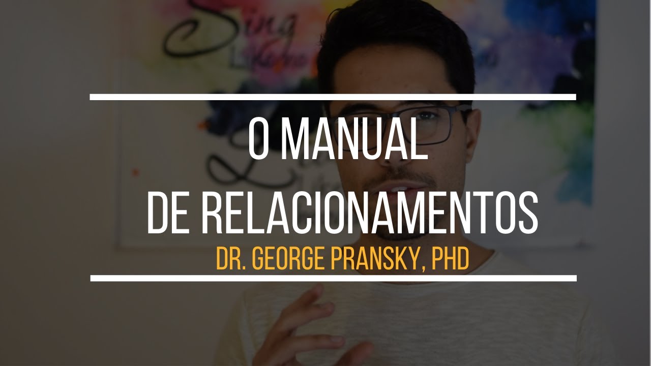 The Relationship Handbook, de Dr. George Pransky (Revisado em Português ...