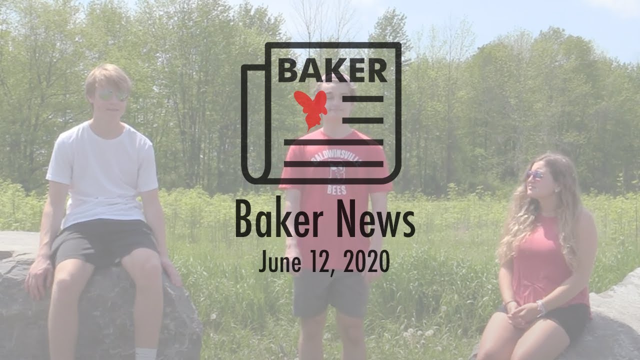 Baker News: June 12, 2020 - YouTube