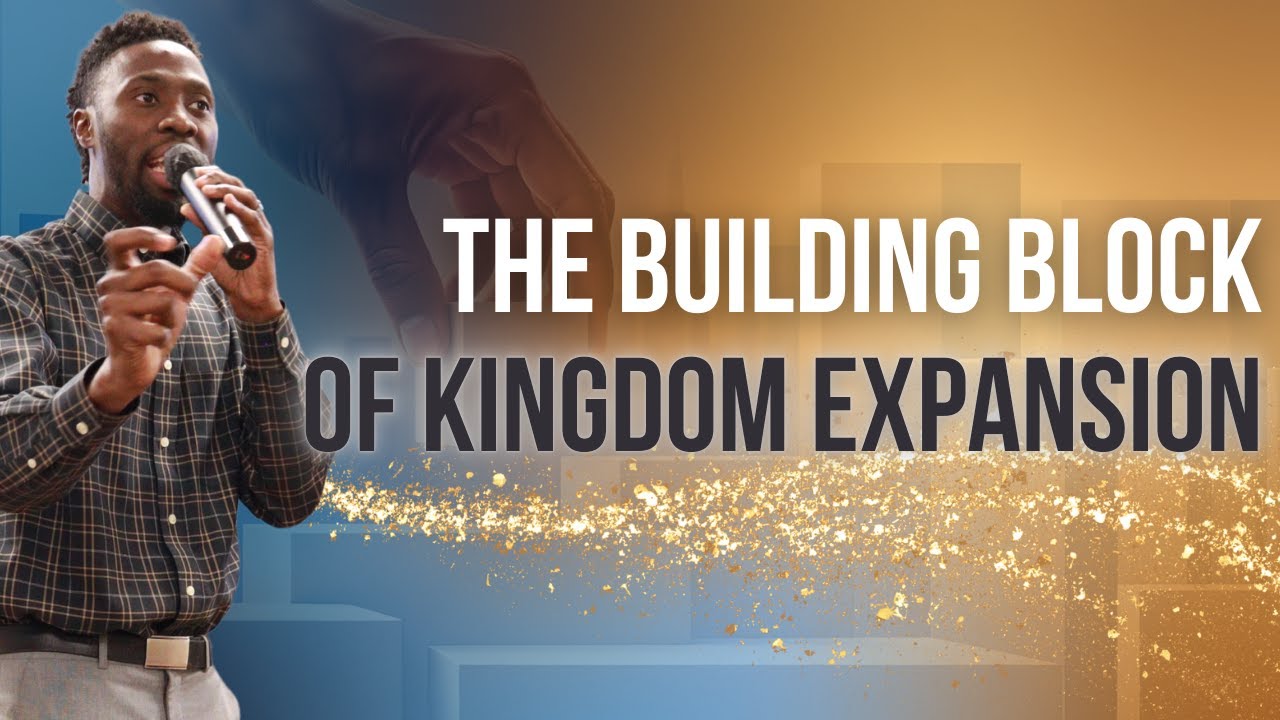 "The Building Block of Kingdom Expansion" | 12.08.24 | Richardson Jean ...