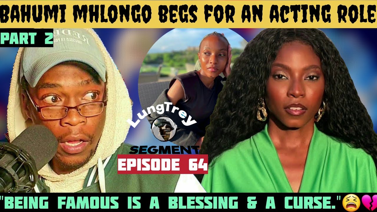 Bahumi Mhlongo Denied: Acting Auditions,Rich and Famous Producer ...