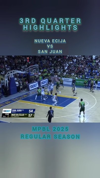 3RD QUARTER HIGHLIGHTS: NUEVA ECIJA VS SAN JUAN + MAY 17 2025 + MPBL 2025 REGULAR SEASON - YouTube