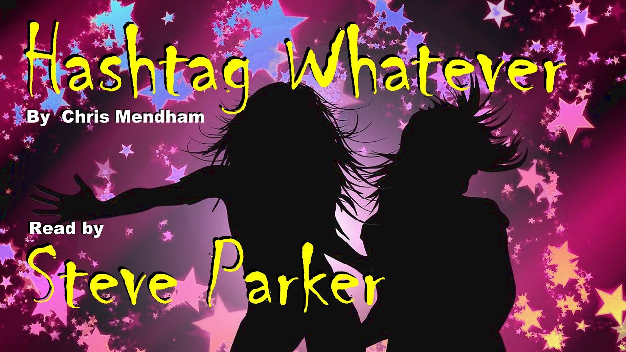 Hashtag Whatever audiobook by Christopher Mendham - YouTube