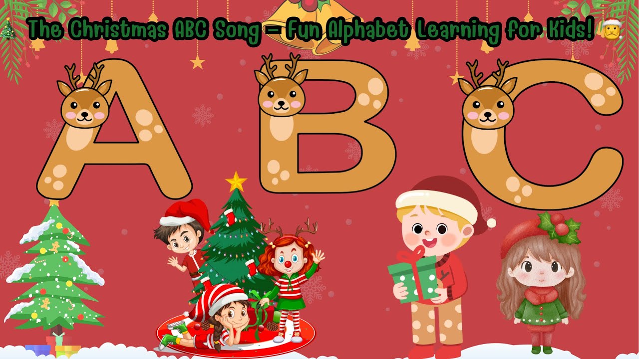 "🎄 The Christmas ABC Song – Fun Alphabet Learning for Kids! 🎅!#learning ...