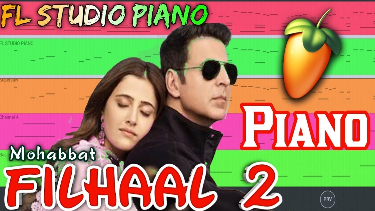 Piano || Filhaal 2 - Mohabbat || BPraak Ammy Virk Jaani || Akshay Kumar ...