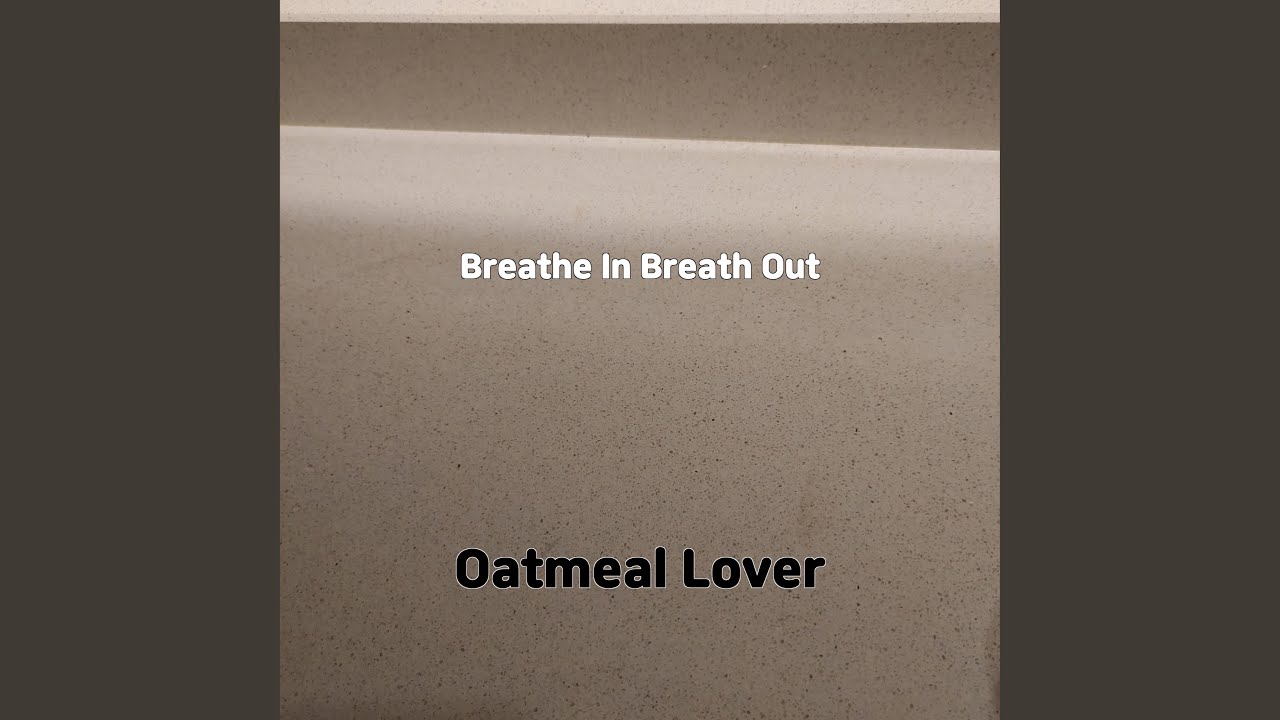 Breathe In Breath Out - YouTube