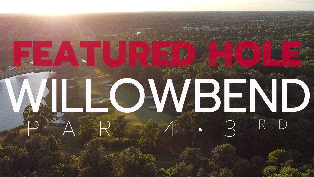 Featured Hole: Willowbend | 3rd - YouTube