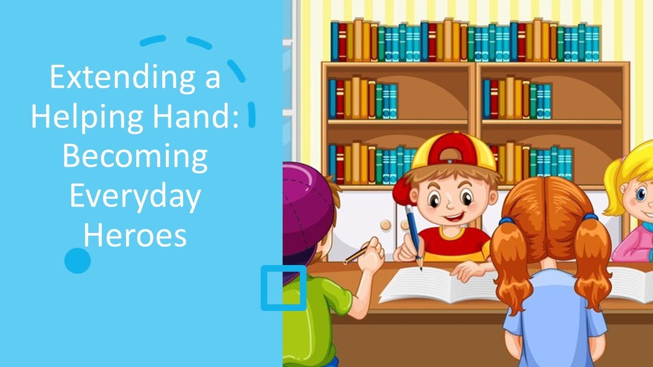 Extending a Helping Hand: Be a Real Hero #kindnessmatters #empathy # ...