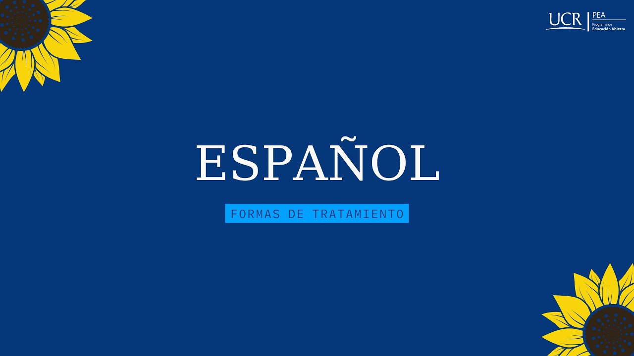Español - Formas de tratamiento - YouTube