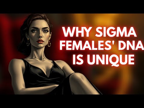 Why the Sigma Female's DNA Is So Unique - YouTube