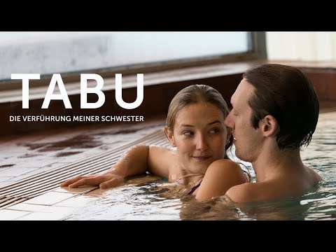 TABU - DIE VERFÜHRUNG MEINER SCHWESTER  - Offizieller Deutscher Trailer