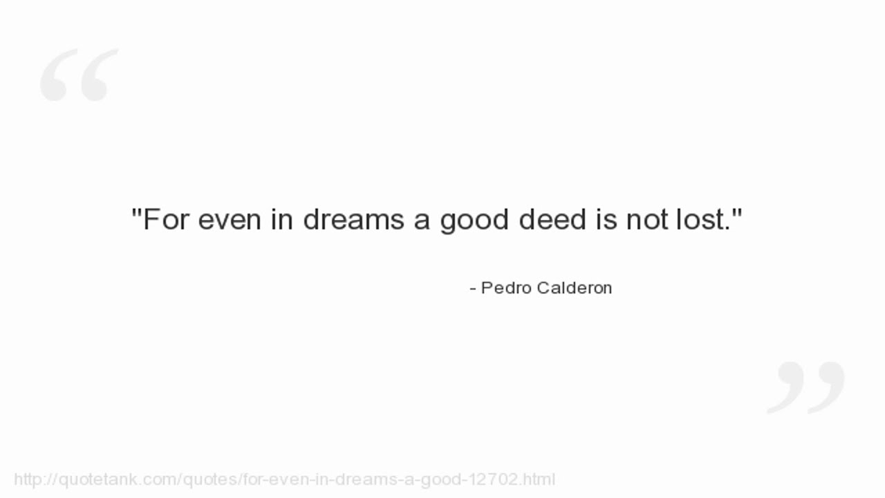 Pedro Calderon Quotes - YouTube