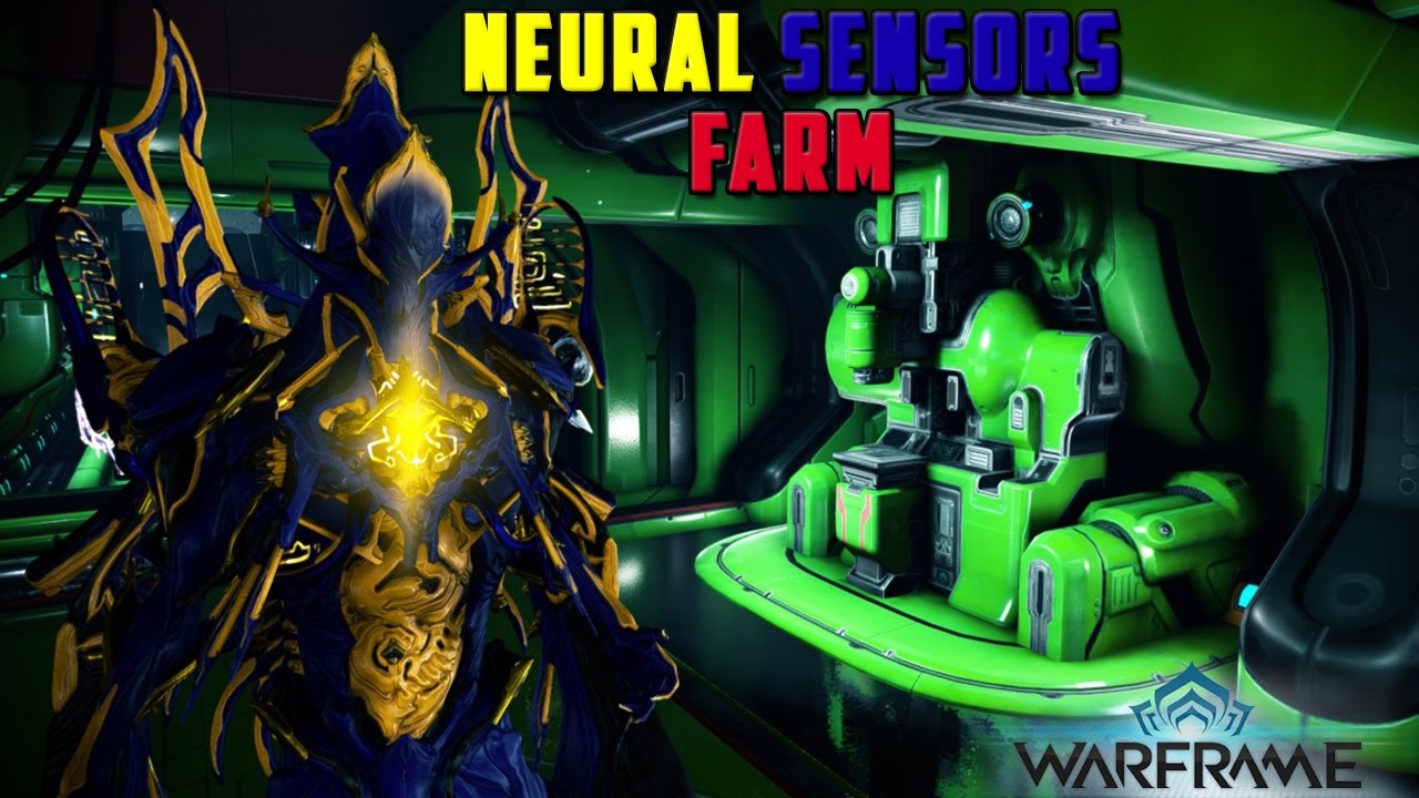 NEURAL SENSORS FARM!! (Warframe) - YouTube