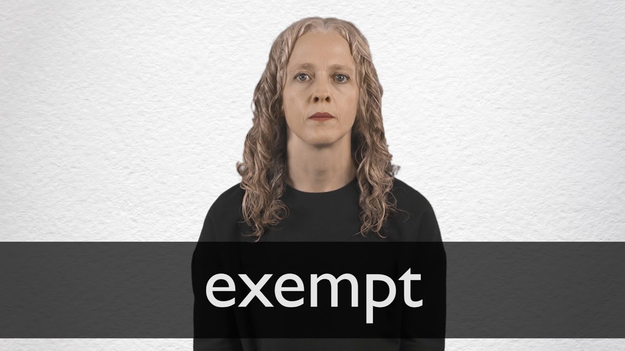 How To Pronounce EXEMPT In British English YouTube