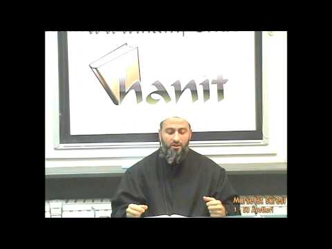 Murselât sûresi Tefsir - Muharrem Çakır