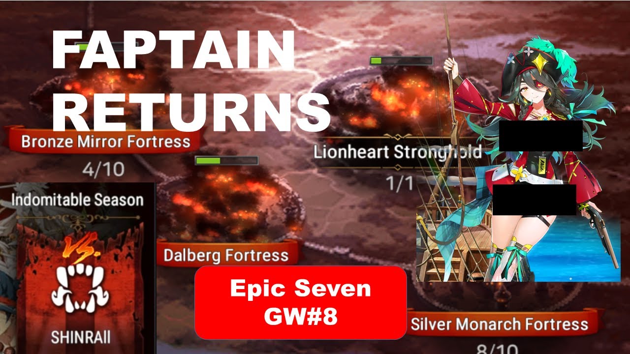 FAPTAIN RETURNS | Epic Seven GW #8 - YouTube
