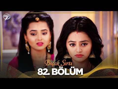 Bıçak Sırtı Hint Dizisi 82. Bölüm (Swaragini)