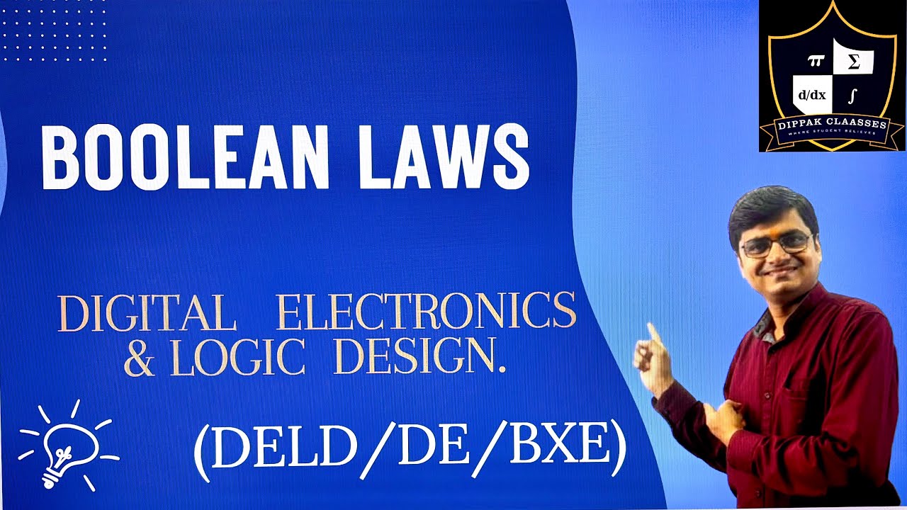 Boolean Laws. Digital Electronics & Logic Design. (DELD/DE/BXE) SPPU. - YouTube