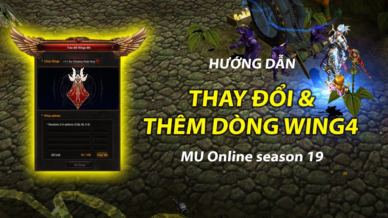 Hướng dẫn sử dụng Rare Ticket thay đổi và thêm dòng cho WING4 | MU ...