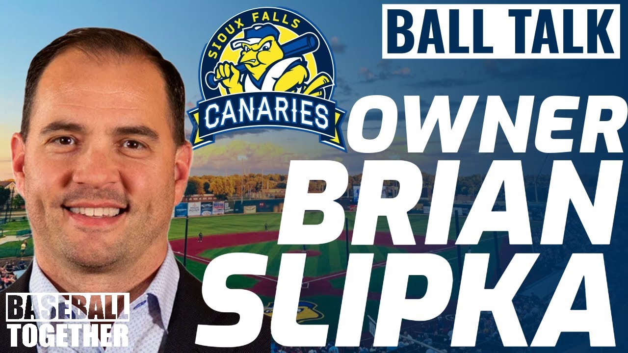 Sioux Falls Canaries Owner Brian Slipka - Ball Talk - YouTube