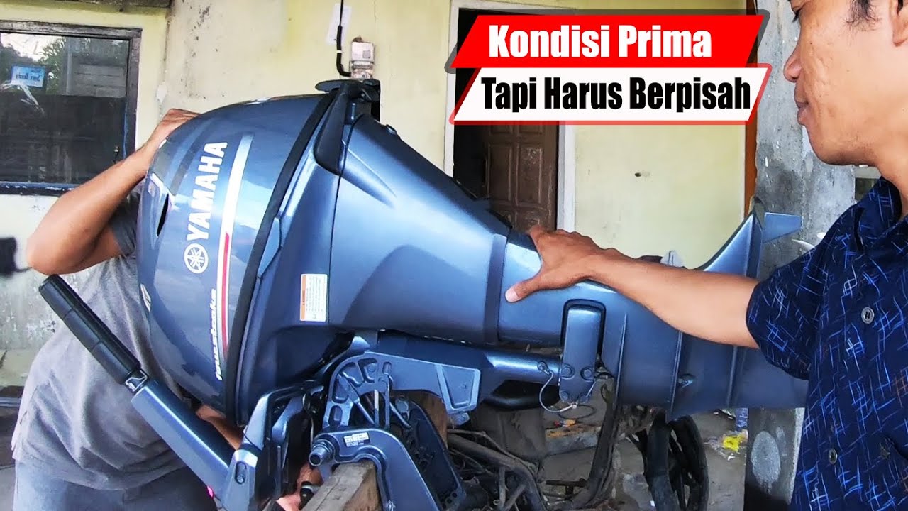 Mesin Tempel Yamaha 4 Tak Review Setelah Penggunaan 3 Bulan - YouTube