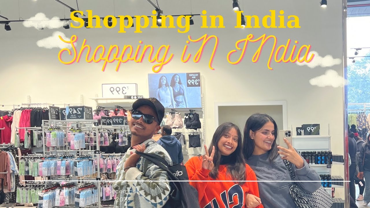 A Simple And Fun Day Shopping in India☀︎🌱 - YouTube