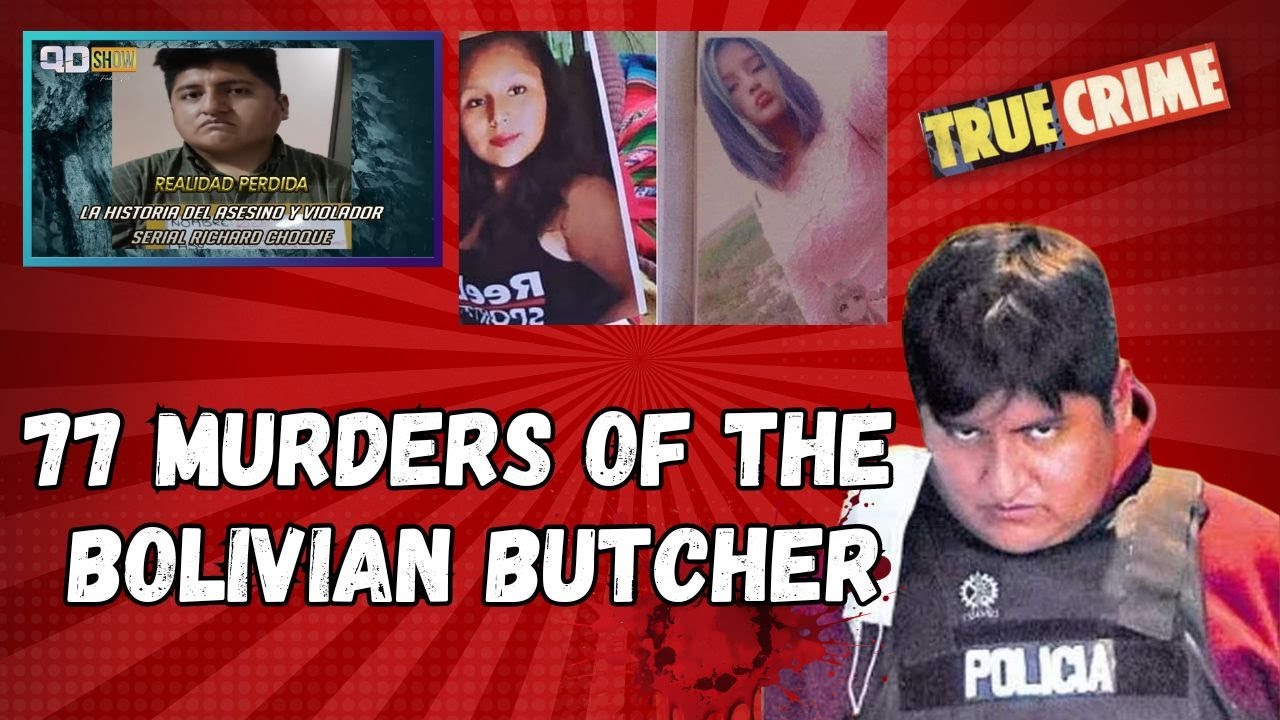 Bolivia's Most Dangerous Criminal. He Has Over 70 Victims | TRUE CRIME ...
