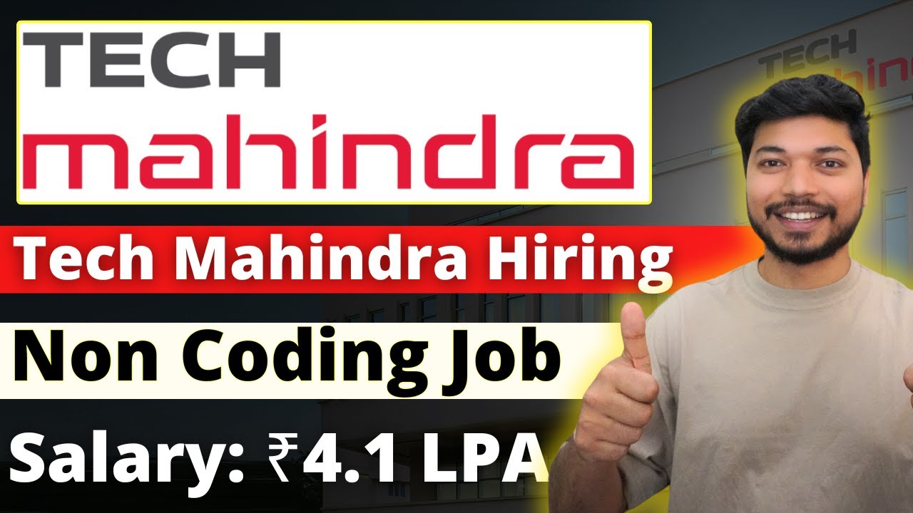 Tech Mahindra Hiring 2024 Tech Mahindra Hiring Process Non Coding It Jobs Ajsinghrawat