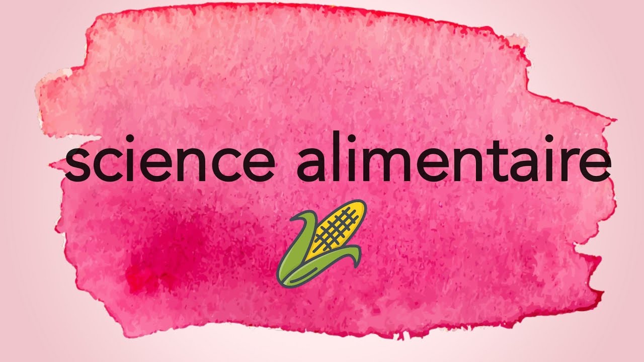 science alimentaire L2 spécialité biologie - YouTube