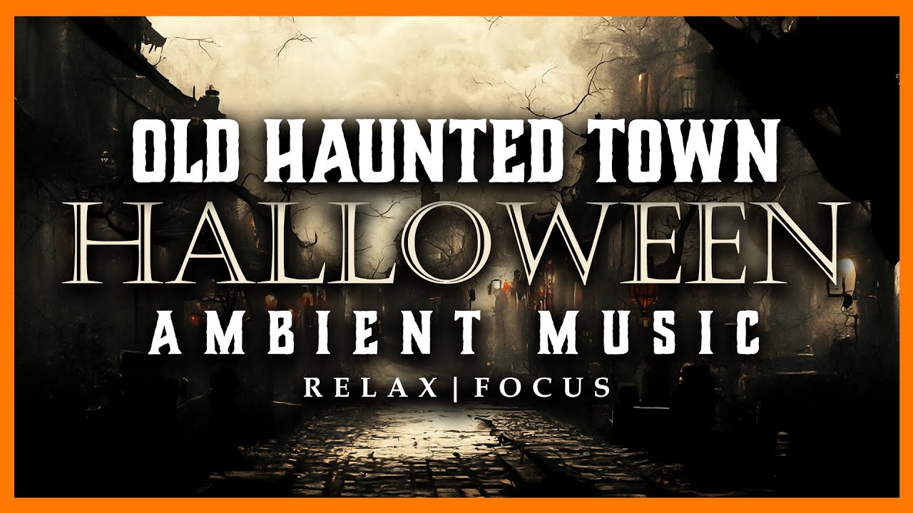 A Walk Through A Spooky 🎃 Old Haunted Halloween Town - 👻 Ambient ...